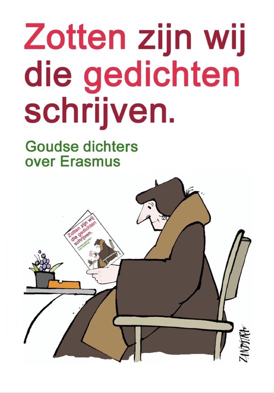 Zotten zijn wij die gedichten schrijven | 9789083009384 | Boeken | bol