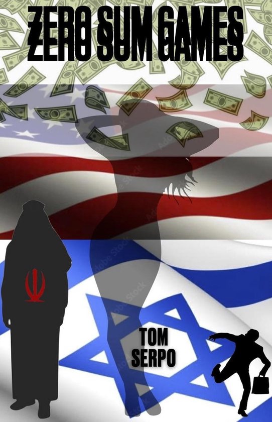 Zero Sum Games (ebook), TOM SERPO | 9798224683772 | Boeken | bol