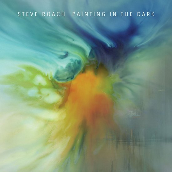 Steve Roach - Painting In The Dark (CD), Steve Roach | CD (album) | Muziek | bol