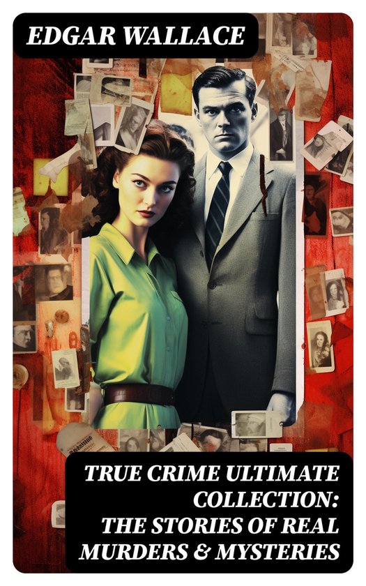 True Crime Ultimate Collection: The Stories of Real Murders & Mysteries ...