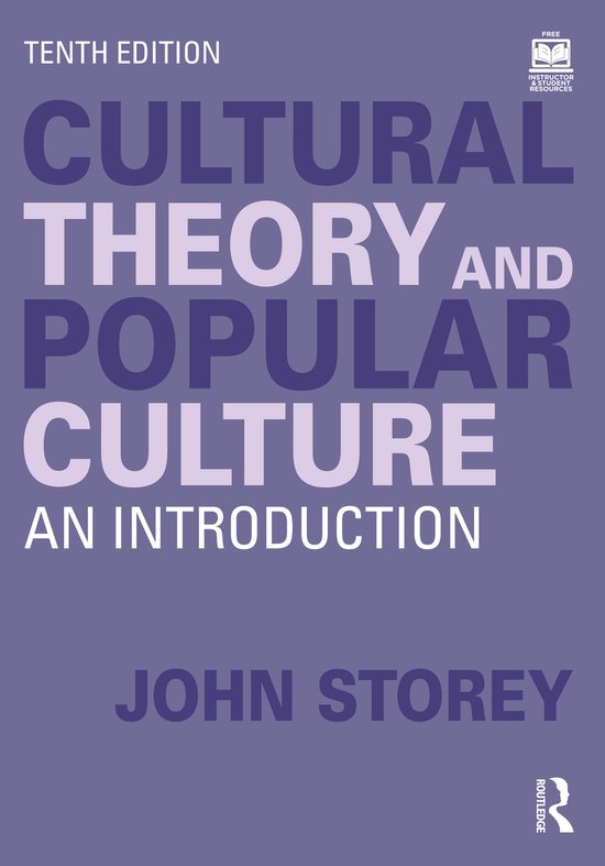 Cultural Theory and Popular Culture, John Storey | 9781032484082 ...
