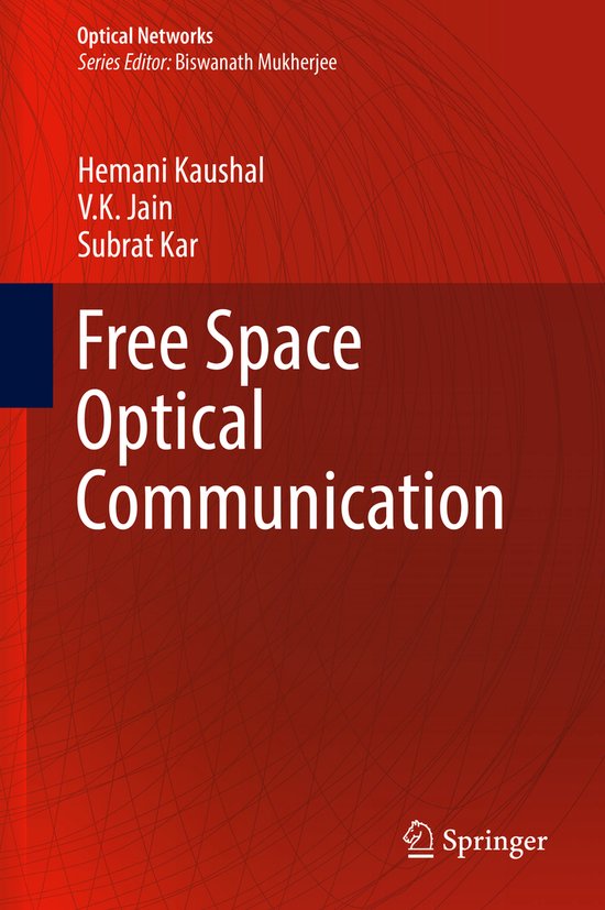 Free Space Optical Communication | 9788132236894 | Hemani Kaushal ...