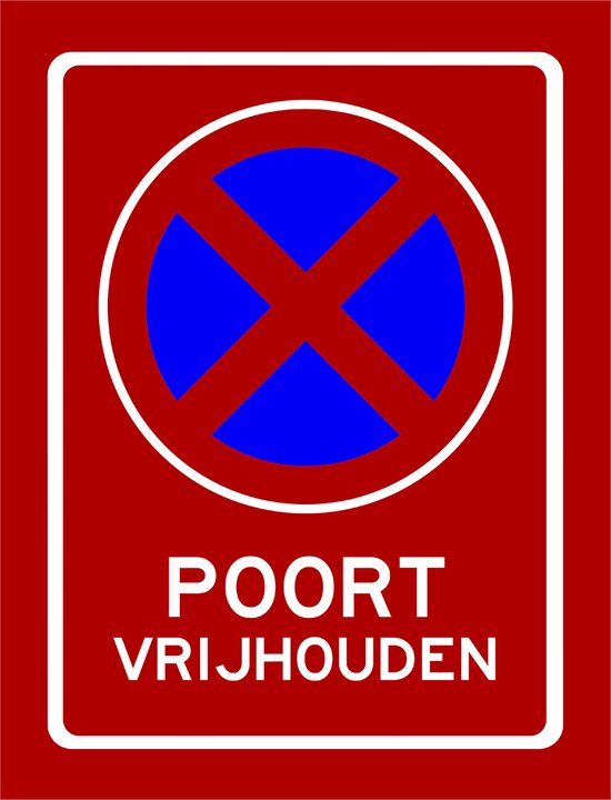 Pictogram/ bord | "Poort vrijhouden" | 27 x 36 cm | Parkeerverbod ...