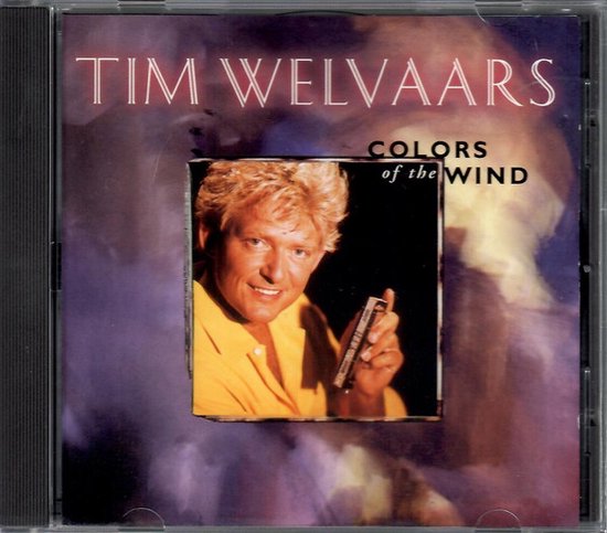 Tim Welvaars – Colors Of The Wind - Mondharmonica - Cd Album, Tim Welvaars | Muziek | bol