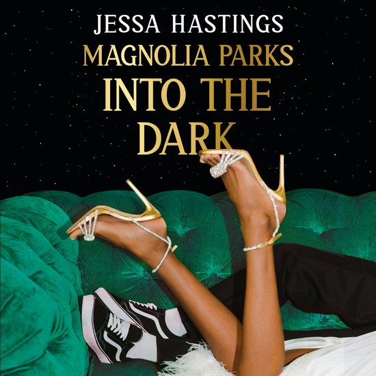 Magnolia Parks: Into the Dark, Jessa Hastings | 9781398717046 | Boeken | bol