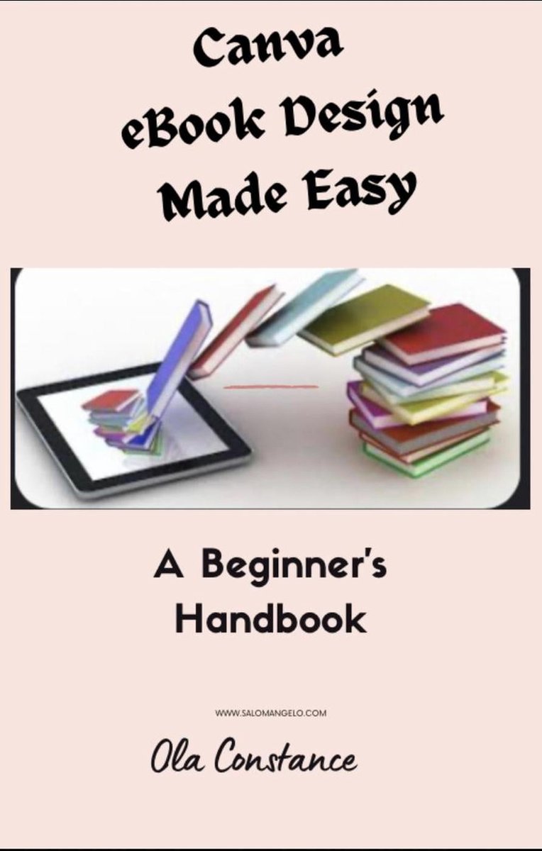 Canva eBook Design Made Easy: A Beginner’s Handbook (ebook), Ola ...