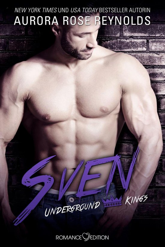 Underground Kings: Sven (ebook), Aurora Rose Reynolds | 9783903278080 | Boeken | bol.com