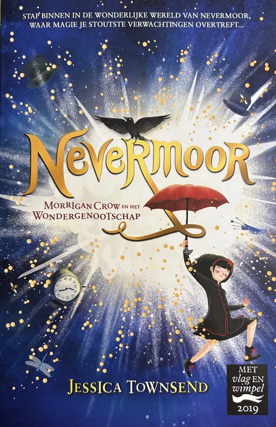 Nevermoor 1 - Nevermoor - Morrigan Crow en het Wondergenootschap ...