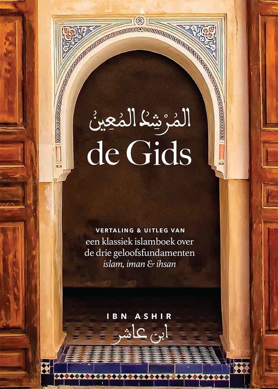 de Gids | 9789083316901 | Imam Abdulwahid Ibn Ashir | Boeken | bol