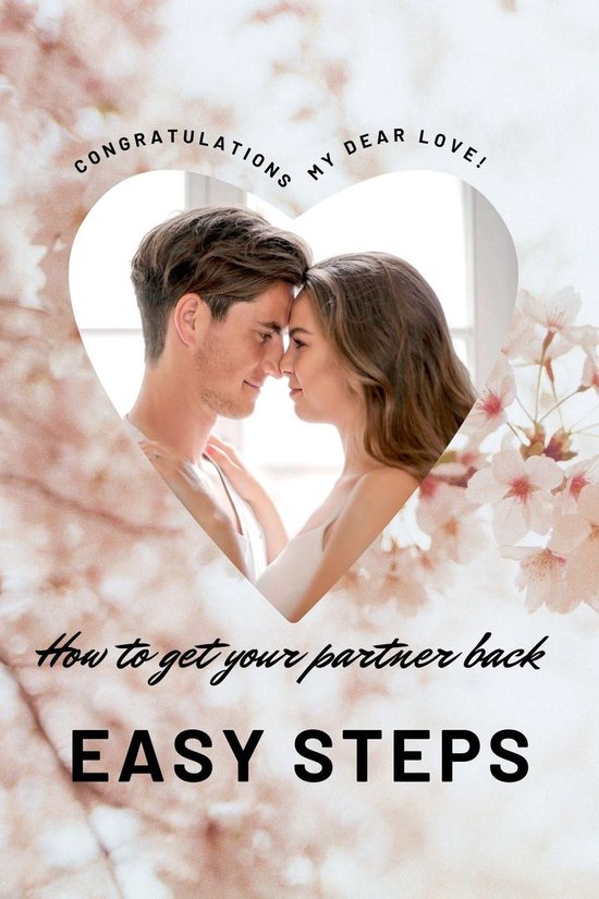 How to get your partner back Easy steps (ebook), Amine Benz ...
