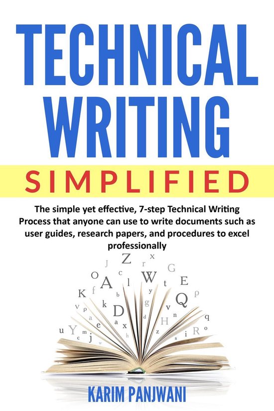 Technical Writing Simplified (ebook), Karim Panjwani | 9798224387472 ...