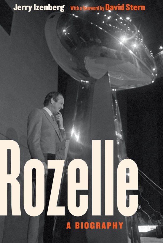 Rozelle, Jerry Izenberg | 9780803255746 | Boeken | bol