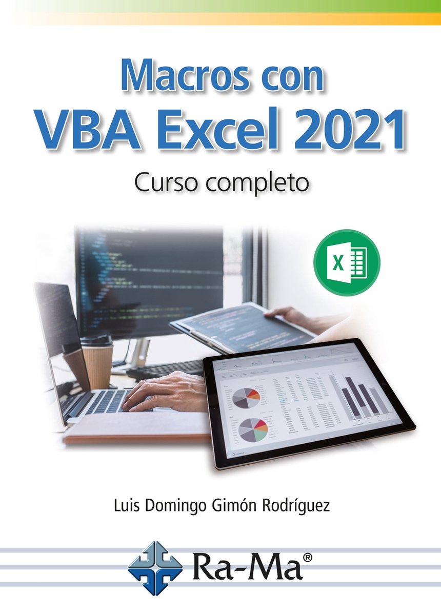 Macros con VBA Excel 2021. Curso Completo (ebook), Luis Domingo Gimón Rodriguez |... | bol