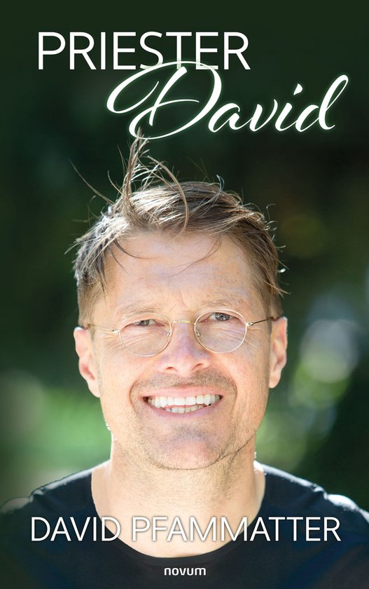 Priester David (ebook), David Pfammatter | 9783991303558 | Boeken | bol