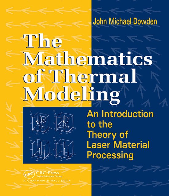 The Mathematics of Thermal Modeling | 9781584882305 | John Michael ...