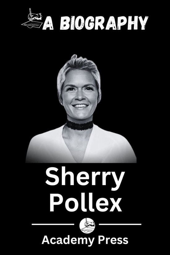 Sherry Pollex (ebook), Academy Press | 1230007481529 | Boeken | bol