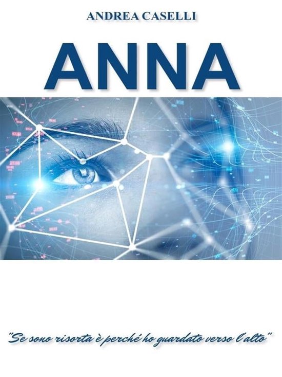 Anna (ebook), Andrea Caselli | 9791222712765 | Boeken | bol