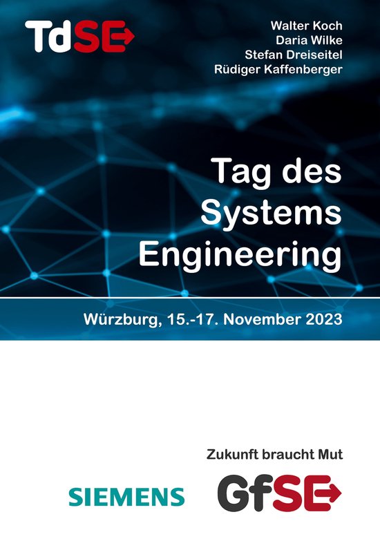 Tag des Systems Engineering 21 - Tag des Systems Engineering 2023 ...