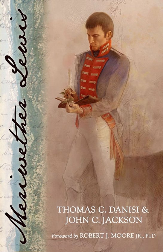 Meriwether Lewis (ebook), Thomas C. Danisi | 9781615921027 | Boeken | bol