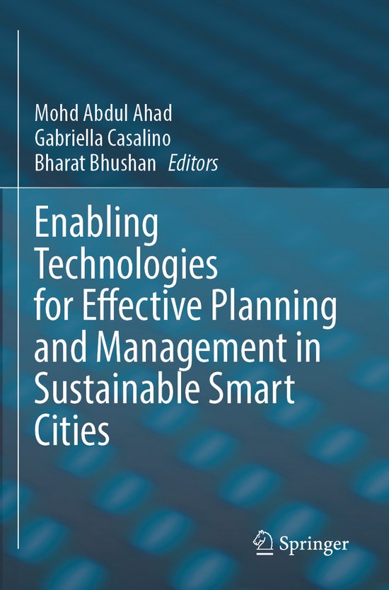 Enabling Technologies for Effective Planning and Management in ...