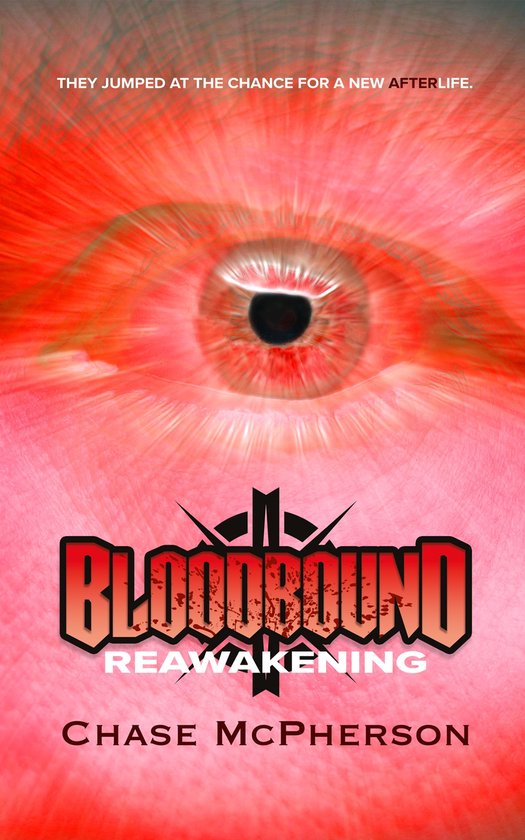Bloodbound 1 - Reawakening (ebook), Chase McPherson | 1230007387425 ...