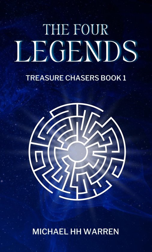 Treasure Chasers - The Four Legends (ebook), Michael Hh Warren ...
