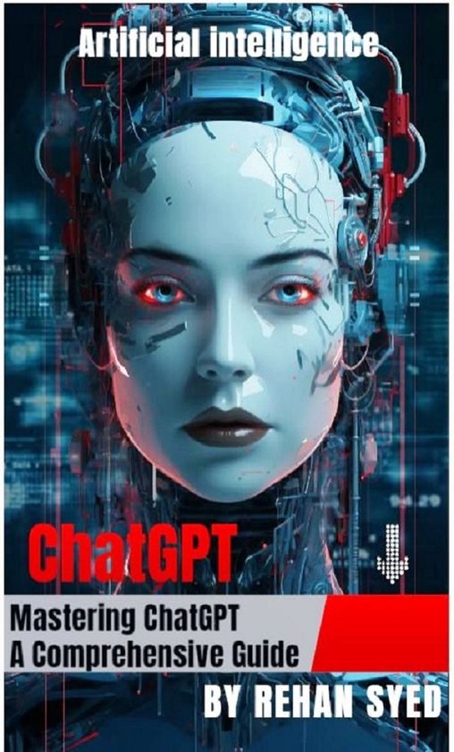 Mastering ChatGPT (ebook), REHAN SYED | 1230007556371 | Boeken | bol