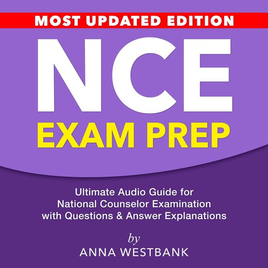 NCE Exam Prep, Anna Westbank | 9798882383649 | Boeken | bol