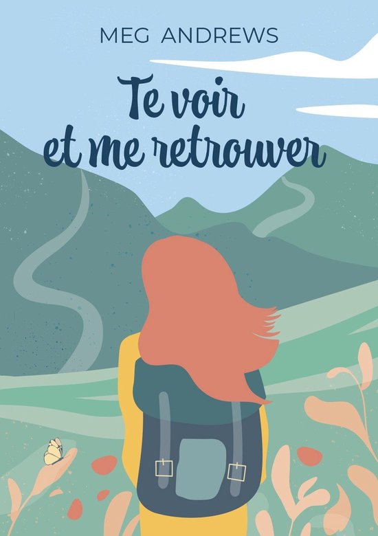 Te voir et me retrouver (ebook), Meg Andrews | 1230007548505 | Boeken | bol