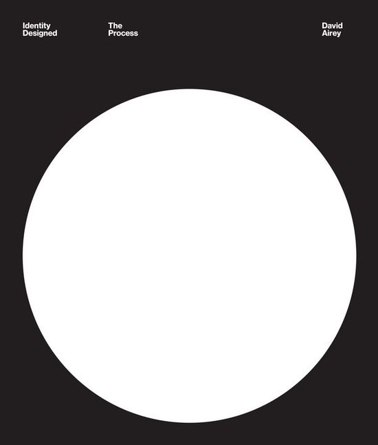 Identity Designed: The Process (ebook), David Airey | 9780760384077 | Boeken | bol