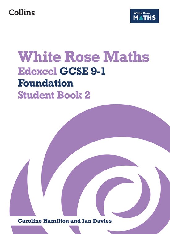 White Rose Maths- Edexcel GCSE 9-1 Foundation Student Book 2 ...