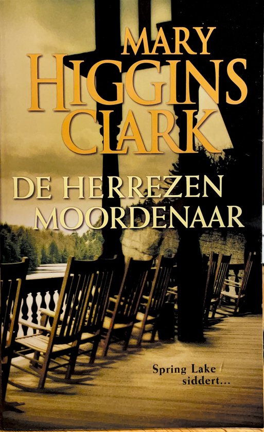 De herrezen Moordenaar, Mary Higgins Clark | 9789021011721 | Boeken | bol