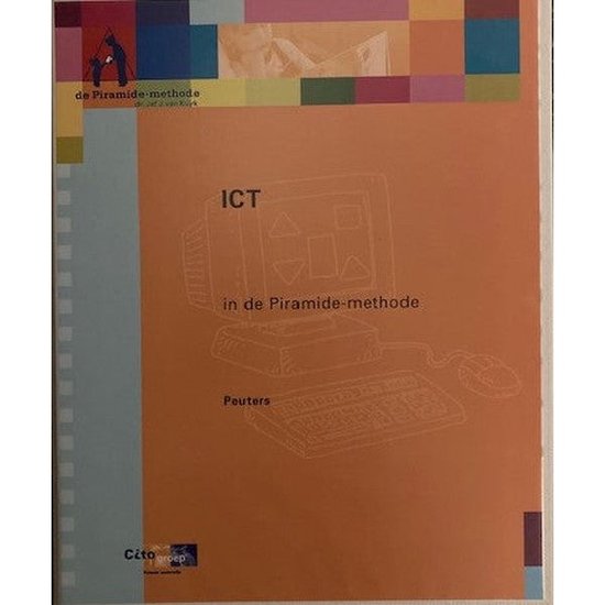 ICT in de Piramide Methode Peuters | 8721101687397 | Boeken | bol