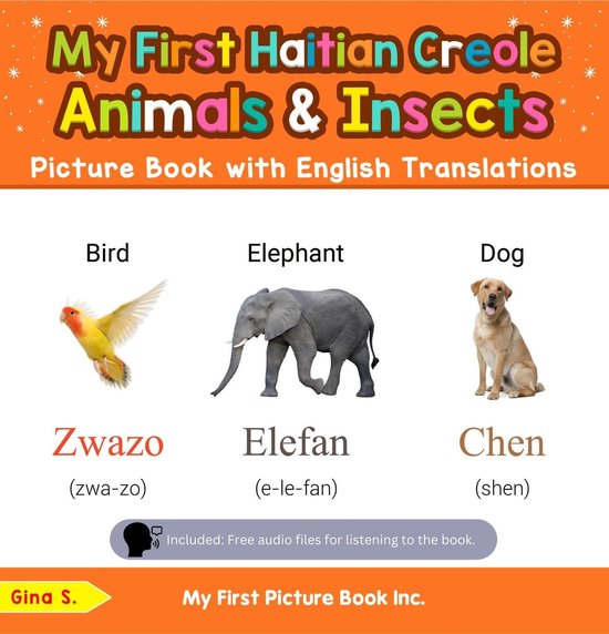 My First Haitian Creole Animals & Insects Picture Book with English Translations... | bol