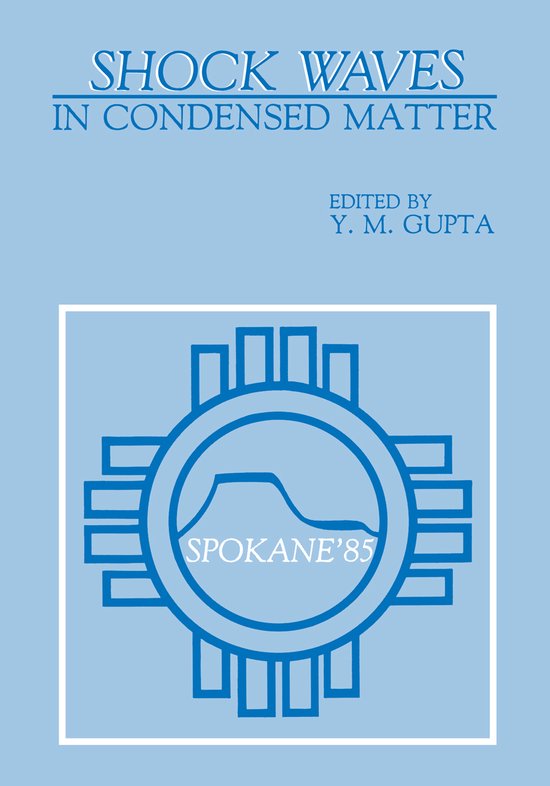 Shock Waves in Condensed Matter | 9781461292968 | Yogendra M Gupta | Boeken | bol