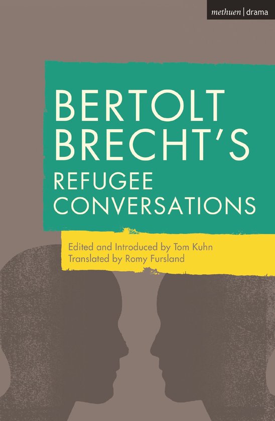 Bertolt Brecht's Refugee Conversations | 9781350045002 | Bertolt Brecht ...