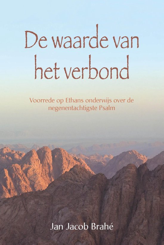 De waarde van het verbond (ebook), Jan Jacob Brahé | 9789402910483 ...