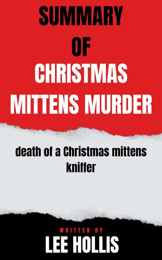 Summary of Christmas Mittens Murder death of a Christmas mittens ...