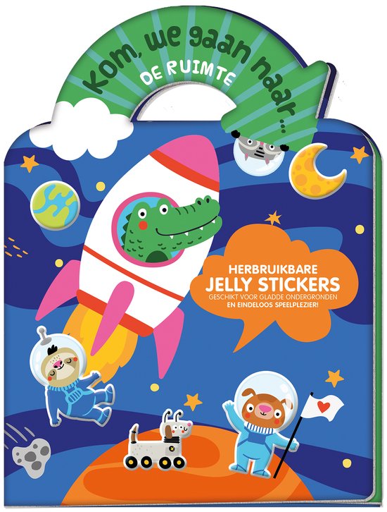 Jelly stickerboek - Kom, we gaan naar... De ruimte | 9789464326567 ...