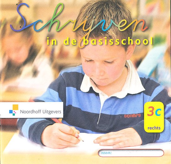 Schrijven in de basisschool Versie 3 Schrijfschrift 3C-R groep 3 (per 5 stuks) |... | bol