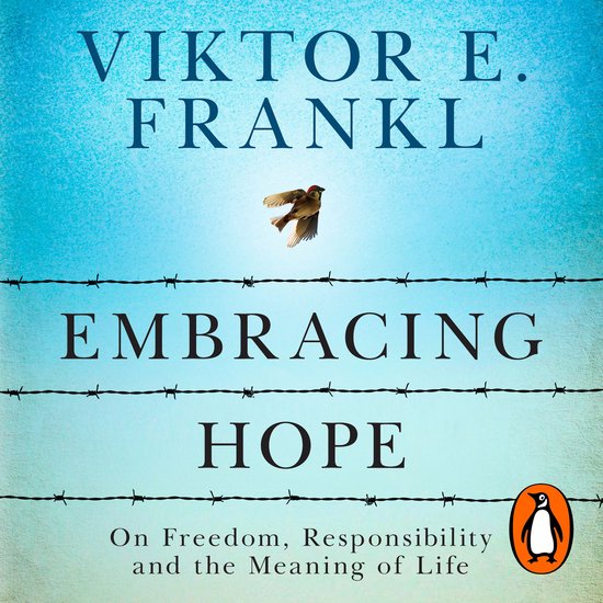 Embracing Hope, viktor e frankl | 9781529942606 | Boeken | bol