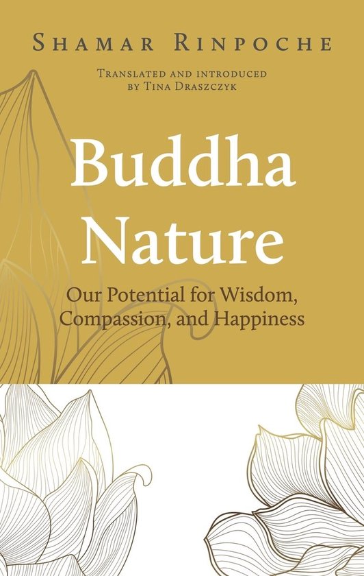 Buddha Nature, Shamar Rinpoche | 9782360170579 | Boeken | bol