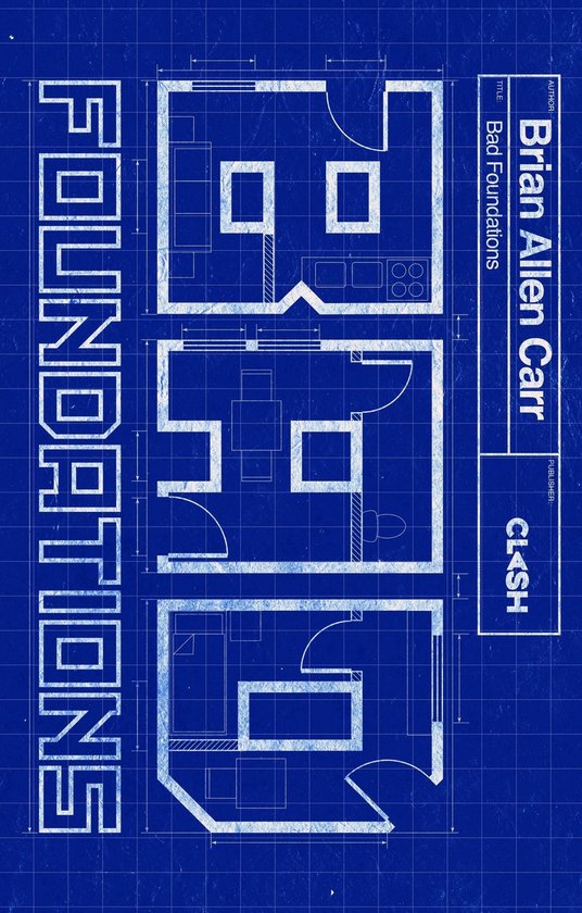 Bad Foundations, Brian Allen Carr | 9781955904865 | Boeken | bol