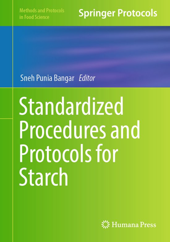 Methods and Protocols in Food Science- Standardized Procedures and Protocols for... | bol