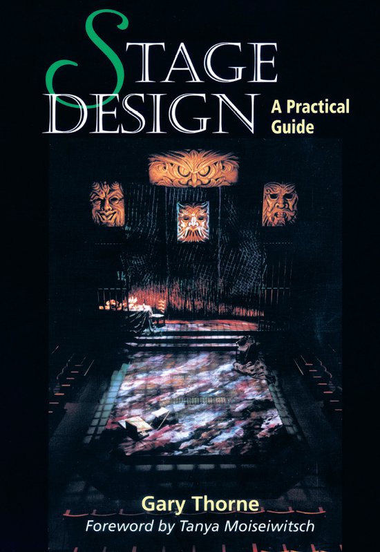 Stage Design A Practical Guide | 9781861262578 | Gary Thorne | Boeken | bol