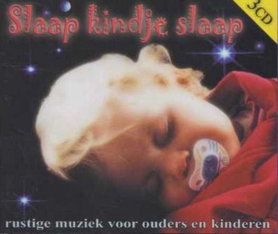 Various Artists - Slaap Kindje Slaap (3 CD), various artists | Muziek | bol