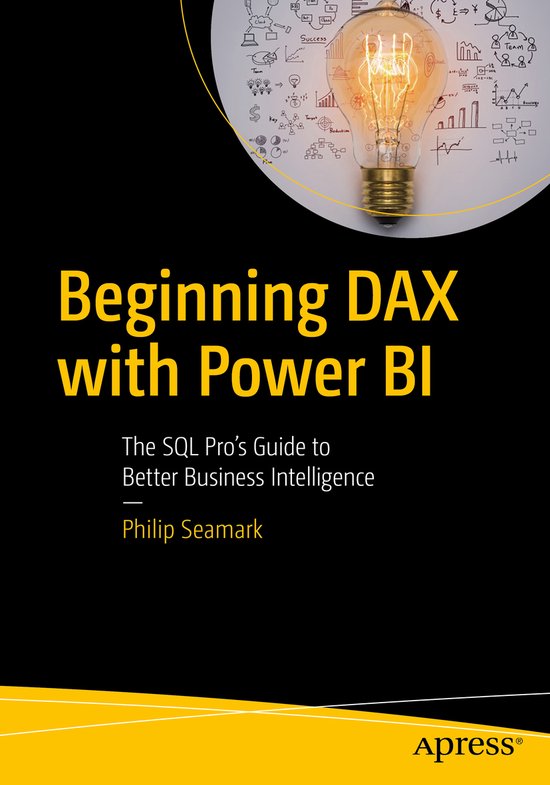 Beginning DAX with Power BI, Philip Seamark | 9781484234761 | Boeken | bol