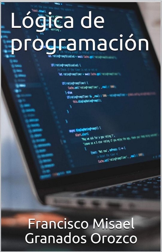 Aprende a programar - Lógica de programación en C++ y java (ebook ...