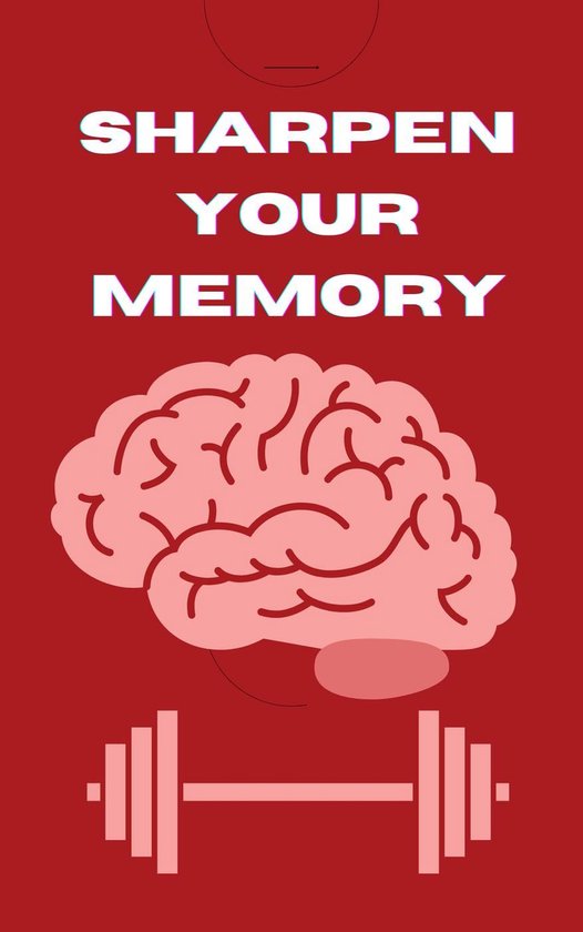 Sharpen Your Memory (ebook), Sitina Yousef | 9798224896295 | Boeken | bol