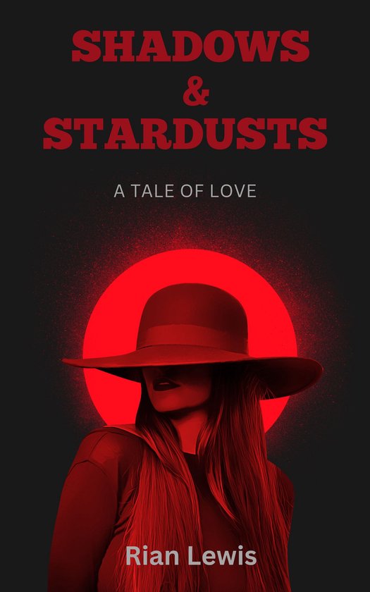 Shadows & Stardusts (ebook), Rian Lewis | 1230007770937 | Boeken | bol